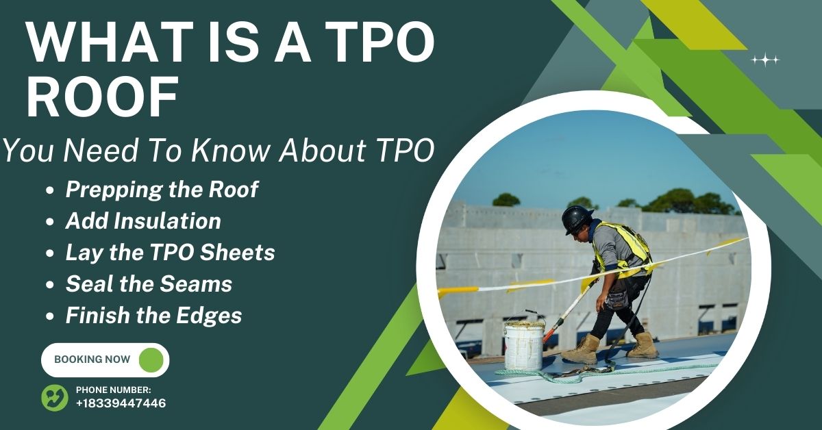What is a TPO Roof? Know About TPO (Thermoplastic Polyolefin)